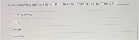 Solved Some Formatting Such As Bold And Italic That Can Be Chegg