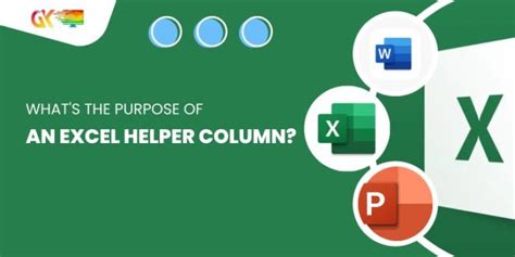 Whats The Purpose Of An Excel Helper Column