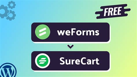 Integrating Weforms With Surecart Step By Step Tutorial Bit Integrations Youtube