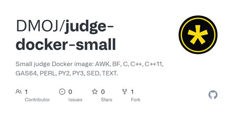 Github Dmojjudge Docker Small Small Judge Docker Image Awk Bf C