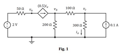 Solved 1 15 Marks Calculate Voltages Currents And Powers Chegg Com