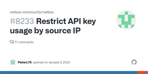 Restrict Api Key Usage By Source Ip · Issue 8233 · Netbox Communitynetbox · Github