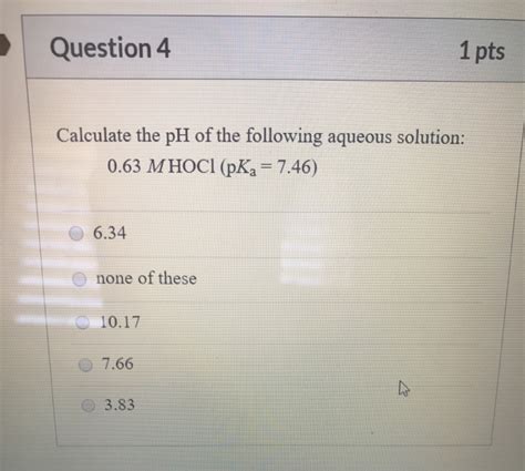 Solved Question Pts Calculate The PH Of The Following Chegg Com