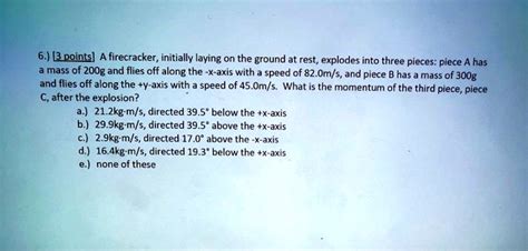solved 6 [3points firecracker initially laying on the ground at