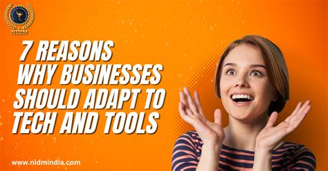 Digital Marketing 7 Reasons Why Businesses Should Adapt To Tech And Tools