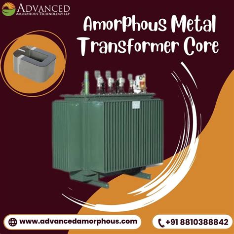 Amorphous Metal Transformer Core Advanced Amorphous Medium