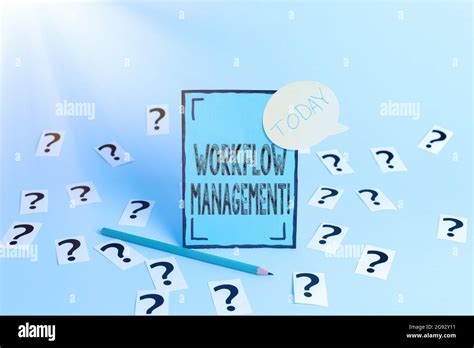 Sign Displaying Workflow Management Business Overview The Execution And Automation Of Business