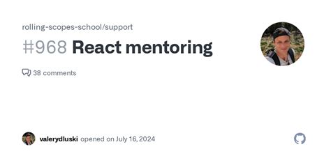 React Mentoring · Issue 968 · Rolling Scopes Schoolsupport · Github