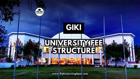 Giki University Fee Structure Semester And Annual Pls Academy Pak