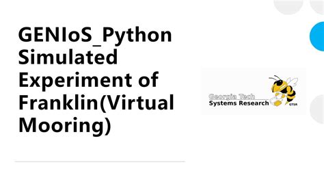 Geniospython Simulated Experiment Of Franklin Virtual Mooring Youtube