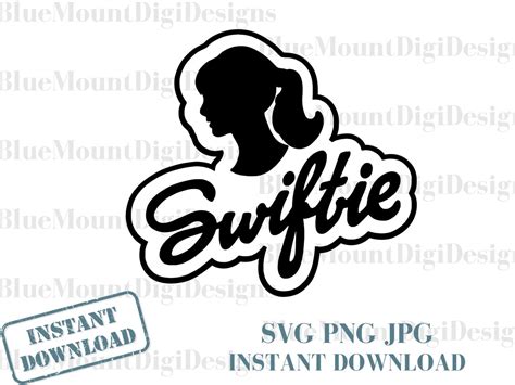 Swiftie Svg Png  Instant Download 300dpi Sublimation Swiftie Ts Taylor Swiftie Swift Etsy