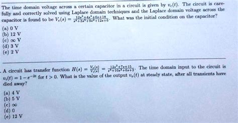 solved the time domain voltage across a certain capacitor in a circuit