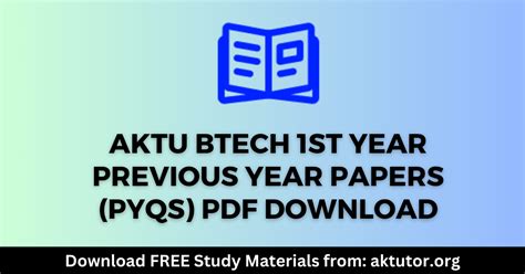 aktu btech 1st year previous year papers pyqs pdf download aktutor