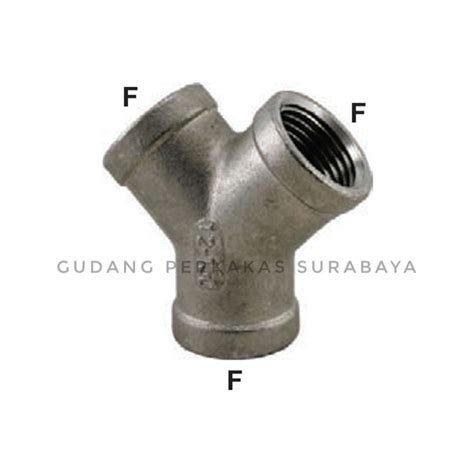 Y Connector Sus304 Sambungan Drat Dalam Cabang 3 Pipa Stainless 3 Way
