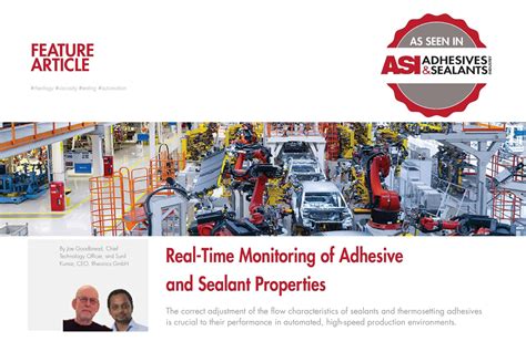 Asi 매거진의 특징 Rheonics 접착제 및 실란트 특성을 실시간으로 모니터링하기 위한 인라인 점도계 및 Curetrack 기술 Rheonics 점도계 및 밀도계