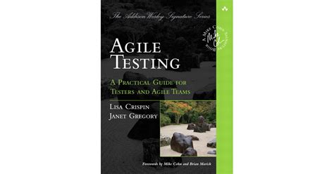 Agile Testing A Practical Guide For Testers And Agile Teams Book