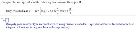 Solved Compute The Average Value Of The Following Function