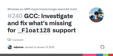 Gcc Investigate And Fix Whats Missing For `float128` Support · Issue 240 · Windows On Arm