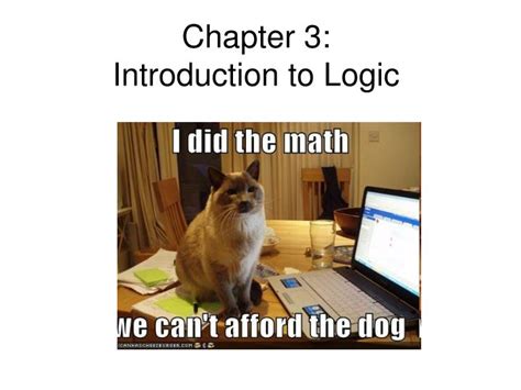 Ppt Chapter 3 Introduction To Logic Powerpoint Presentation Free Download Id5521265