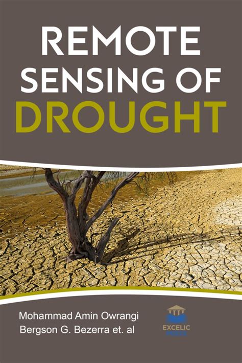 Remote Sensing Of Drought Excelic Press