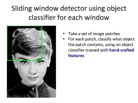 CNNs For Object Detection Sliding Window Detector Using