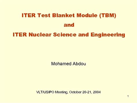 Iter Test Blanket Module Tbm And Iter Nuclear