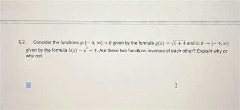 Solved 52 Consider The Functions G −4∞→r Given By The