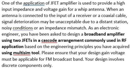 Solved One Of The Application Of JFET Amplifier Is Used To Chegg Com