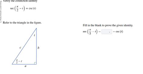 Solved Verify The Cofunction Identitysec π2 T Csc T Refer