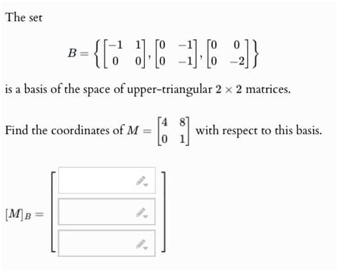 Answered The Set B 0 Го 0 [22]} Is A Basis… Bartleby