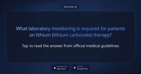 What Laboratory Monitoring Is Required For Patients On Lithium Lithium Carbonate Therapy What Laboratory Monitoring Is Required For Patients On Lithium Lithium Carbonate Therapy