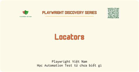 Vọc Playwright Locator Playwright Việt Nam Học Automation Test Từ
