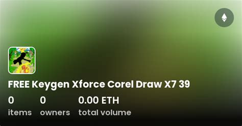 Free Keygen Xforce Corel Draw X7 39 Collection Opensea