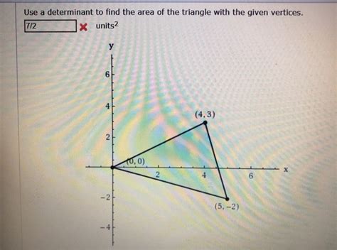 solved use a determinant to find the area of the triangle