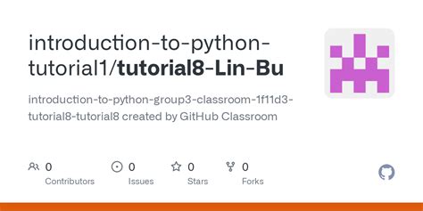 Github Introduction To Python Tutorial1tutorial8 Lin Bu Introduction To Python Group3