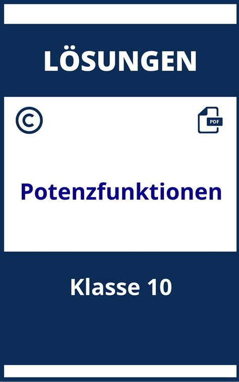 Potenzfunktionen Übungen Klasse 10 Mit Lösungen