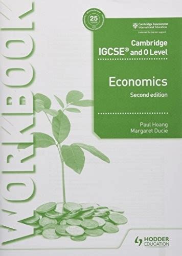 Cambridge Igcse And O Level Economics Workbook 2nd Edition Paul Hoang Ebook Online Instant