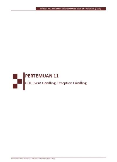 MODUL PRAKTIKUM PEMROGRAMAN BERORIENTASI OBJEK JAVA PERTEMUAN 11 GUI