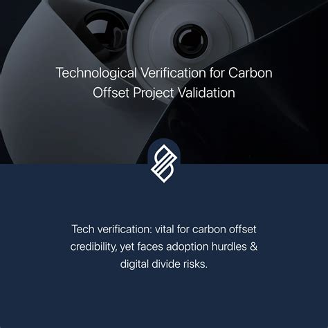 Technological Verification For Carbon Offset Project Validation → Scenario