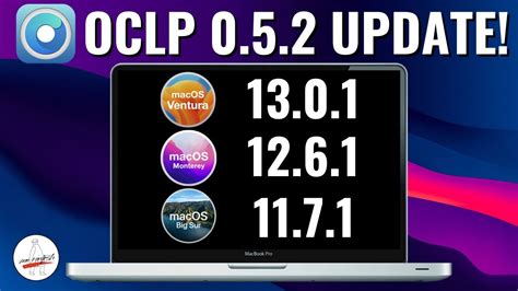 Opencore Legacy Patcher 052 Update Whats New Kdk Issue Notes On Upgrades And App Update