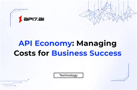 Api Economy Managing Costs For Business Success Api7 Ai