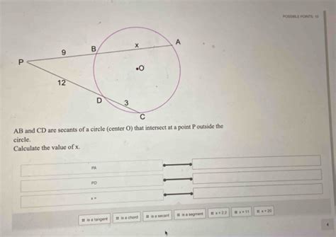 Solved Possible Points 10 Ab And Cd Are Secants Of A Circle Center O