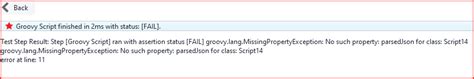 Getting Info From Json Response Into A Groovy Script Smartbear Community