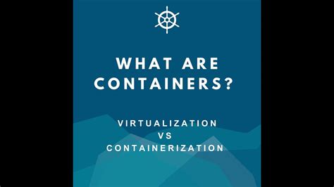 Containerization Basics Virtualization Vs Containerization Youtube