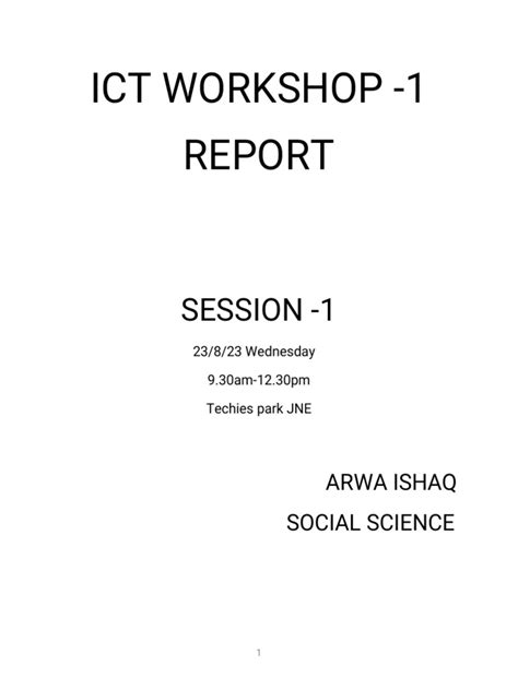 Ict Workshop 1 Report Session 1 Pdf