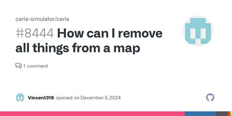 How Can I Remove All Things From A Map · Issue 8444 · Carla Simulatorcarla · Github
