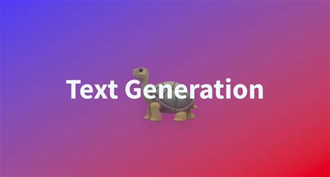 Text Generation A Hugging Face Space By Sarveshdayma27