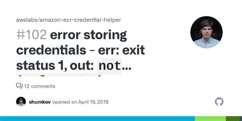 Error Storing Credentials Err Exit Status 1 Out `not Implemented