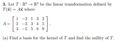 Solved Let T R R Be The Linear Transformation Defined Chegg Com