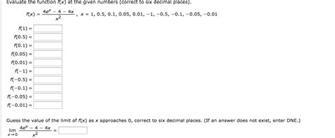 Solved Evaluate The Function X At The Given Numbers